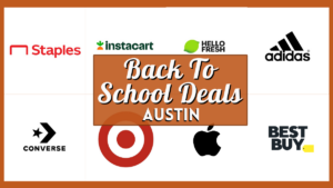 Back To School Deals Austin & Greater Austin 2025: Tax‑Free Weekend, Giveaways & Savings