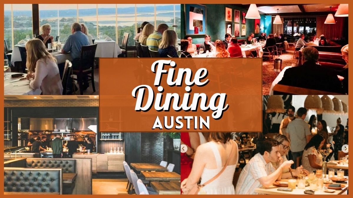 Fine Dining Austin: 10 Best Luxury Restaurants For 2025