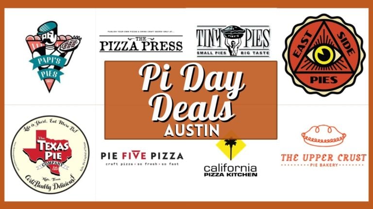 26 Best Pi Day Deals Austin 2026: Pizza & Pie Specials